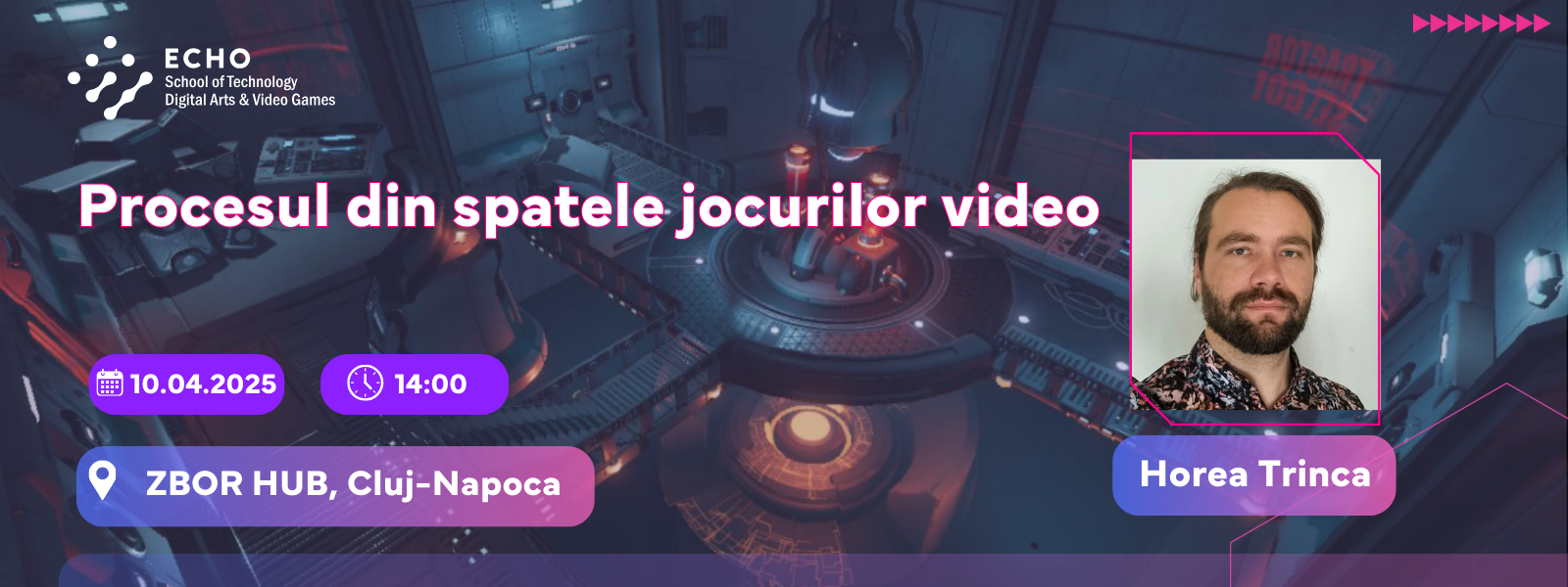 Procesul din spatele jocurilor video - Echo School